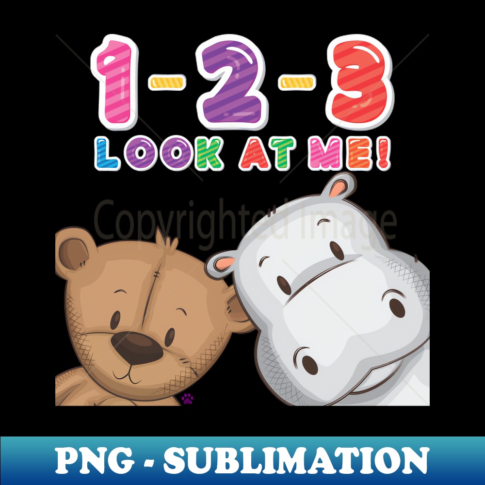 1-2-3 Look at Me - Artistic Sublimation Digital File - Enhan | Inspire ...