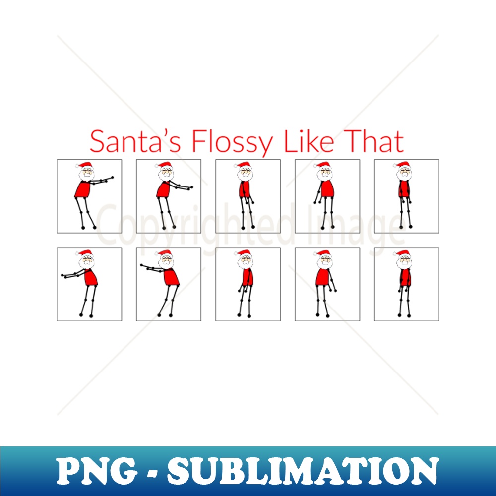Santa Dancing the Floss - PNG Transparent Sublimation File - | Inspire ...