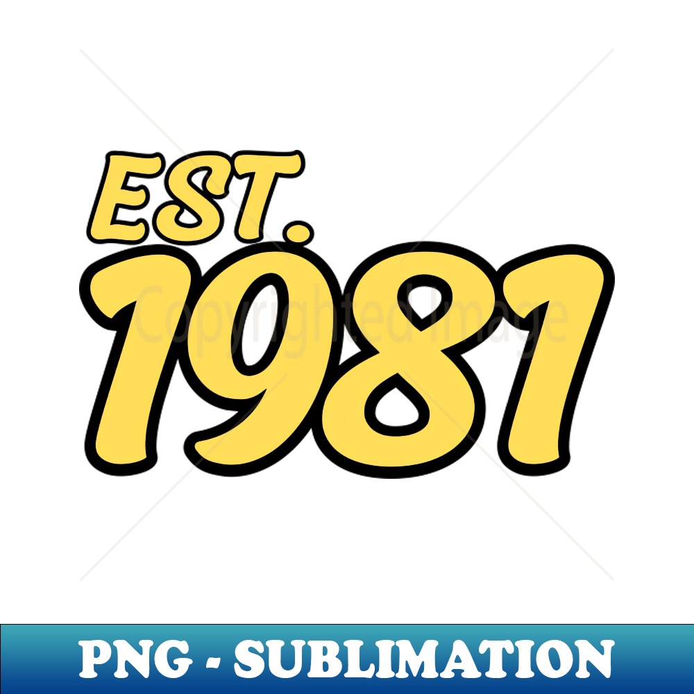 EST 1981 - Elegant Sublimation PNG Download - Create with Co | Inspire ...