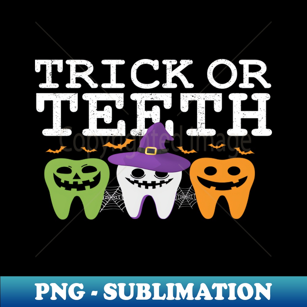 Trick Or Teeth Spooky Halloween Dental Hygienist Assistant T | Inspire ...