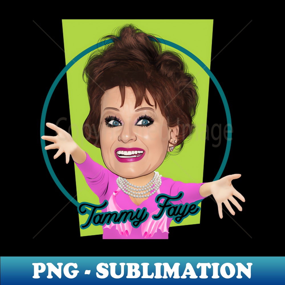 Tammy Faye - PNG Transparent Digital Download File for Subli - Inspire ...