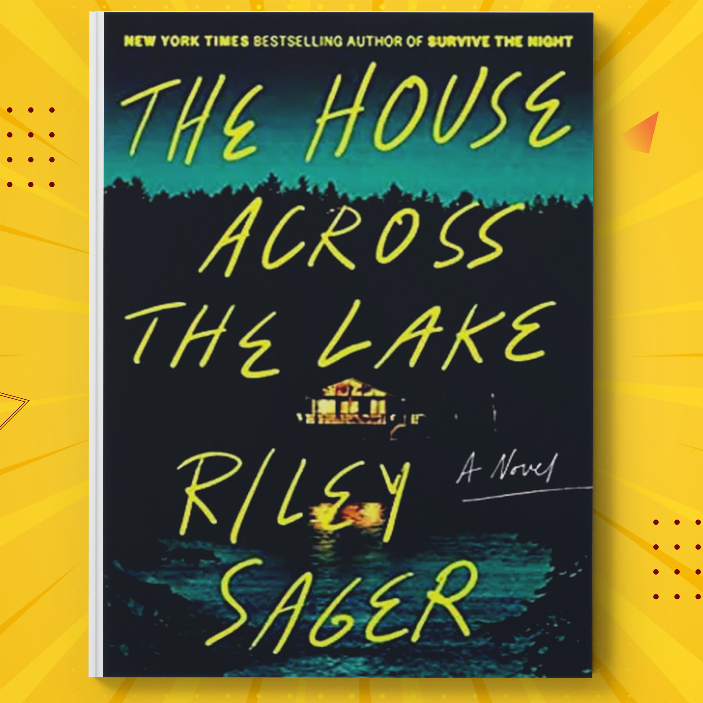 The House Across the Lake by Riley Sager | Inspire Uplift