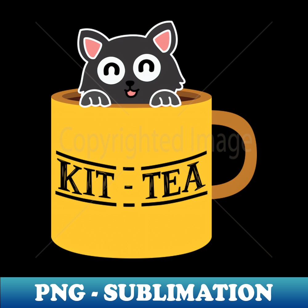 Kit-Tea Funny Kitten Black Cat - PNG Transparent Sublimation | Inspire ...