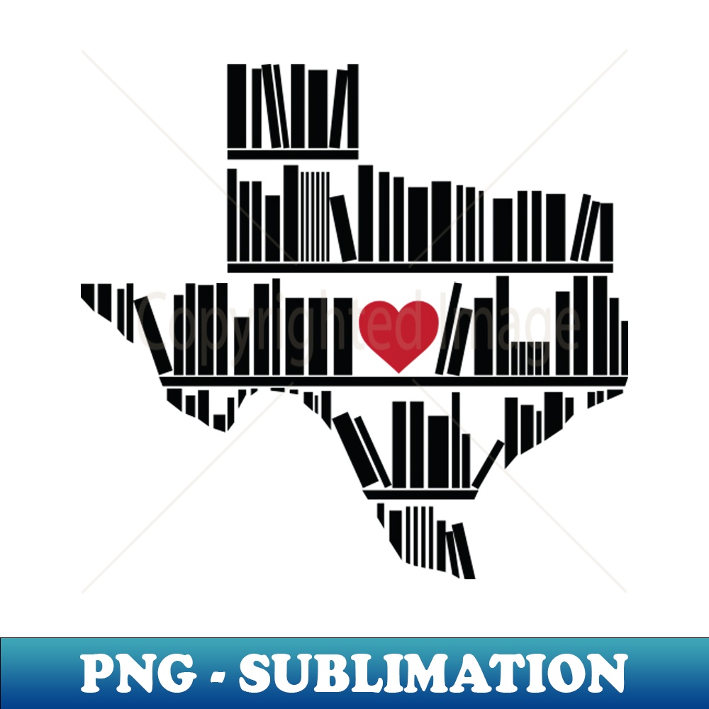 Texas Libraries - Vintage Sublimation PNG Download - Bring Y - Inspire ...