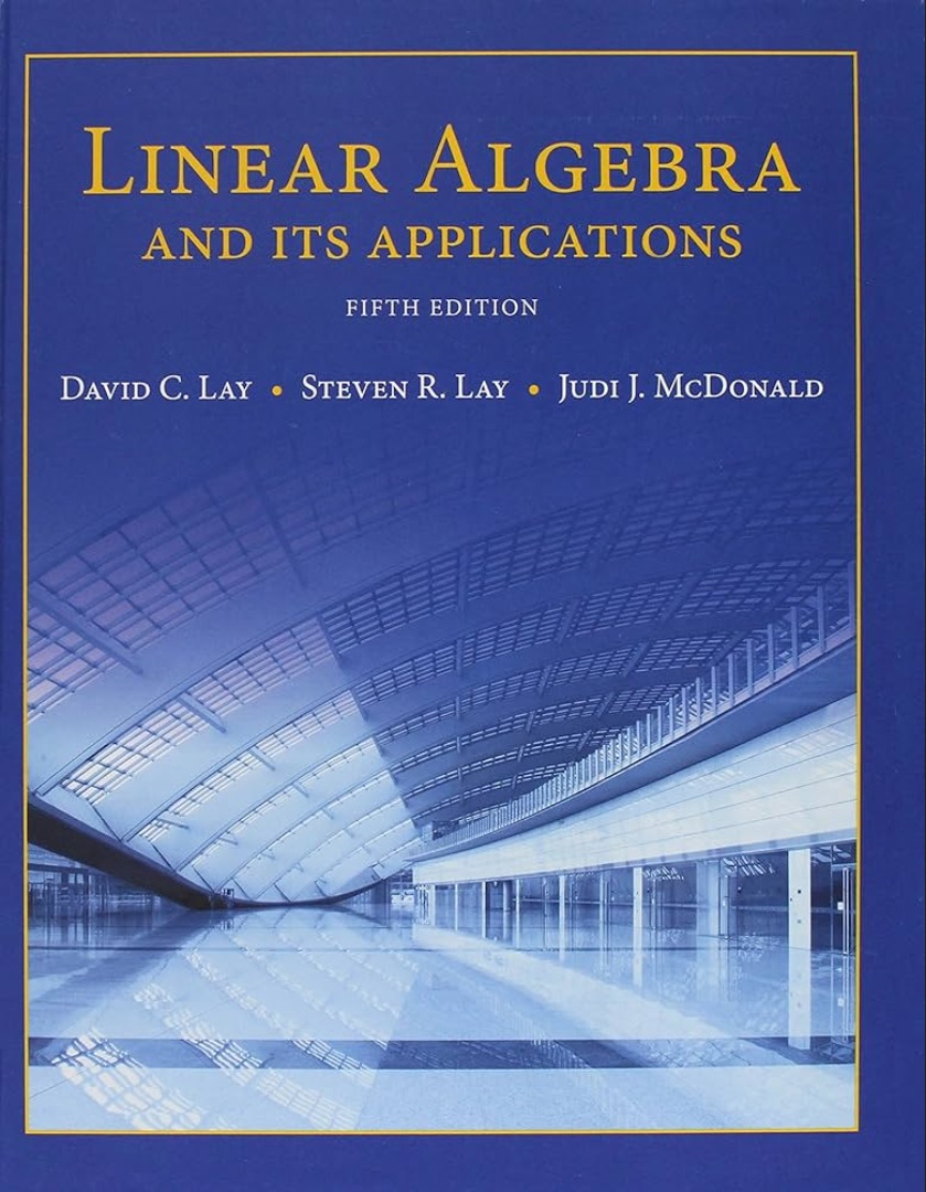 Linear Algebra and Its Applications (5th Edition) by David C | Inspire ...