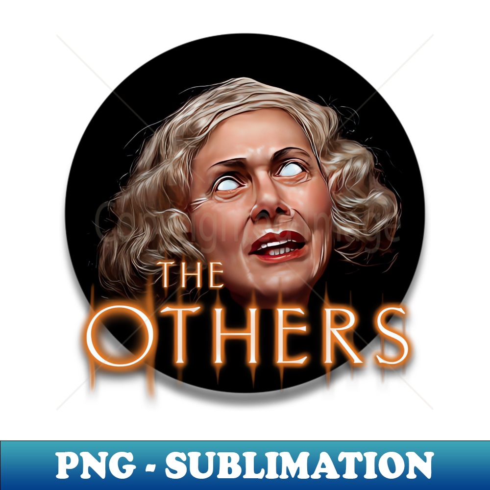 The Others - PNG Transparent Sublimation Design - Bring Your | Inspire ...