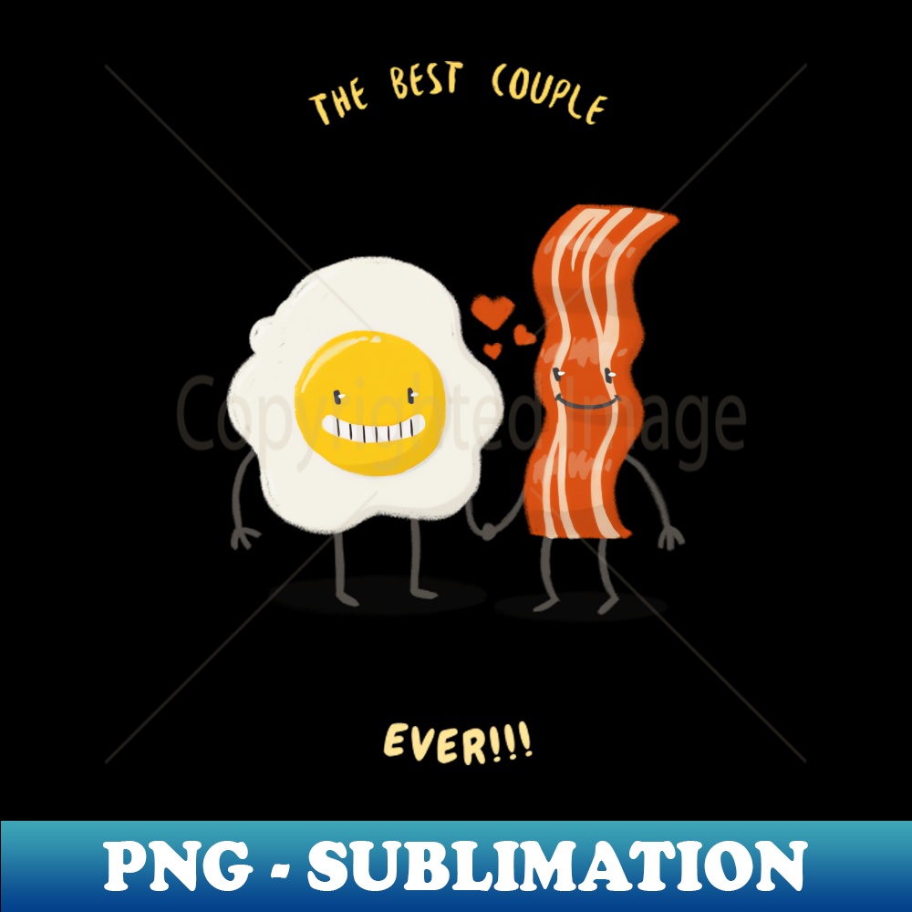 The best couple ever - Premium PNG Sublimation File - Transf - Inspire ...
