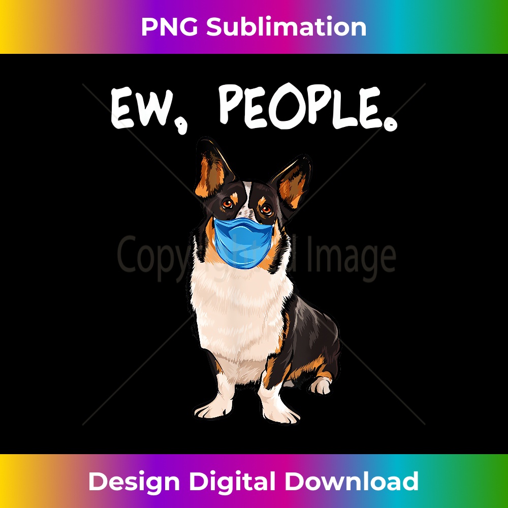 Cardigan Welsh Corgi Ew People Dog Wearing Face - Crafted Su | Inspire ...