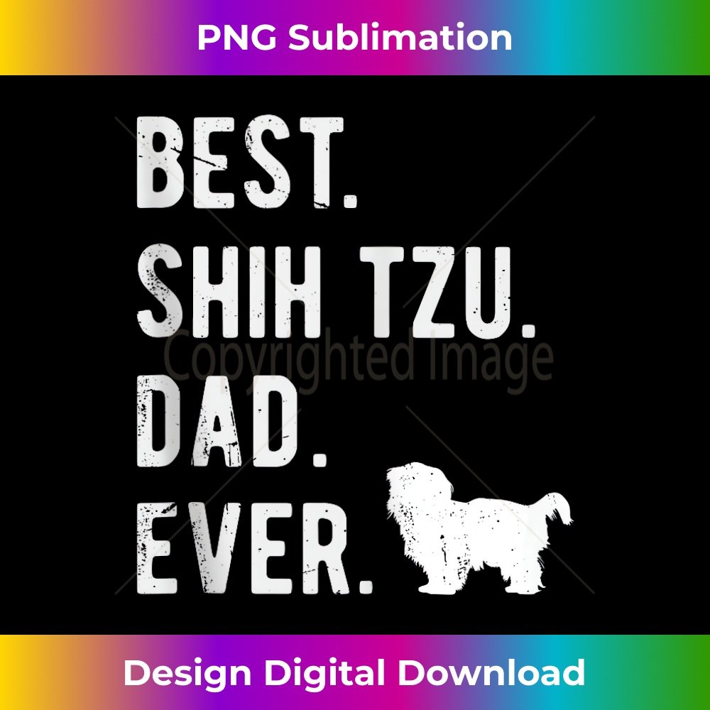 Best Shih Tzu Dad Ever Mens Shih Tzu Dog Lovers Gift Dad Tan | Inspire ...