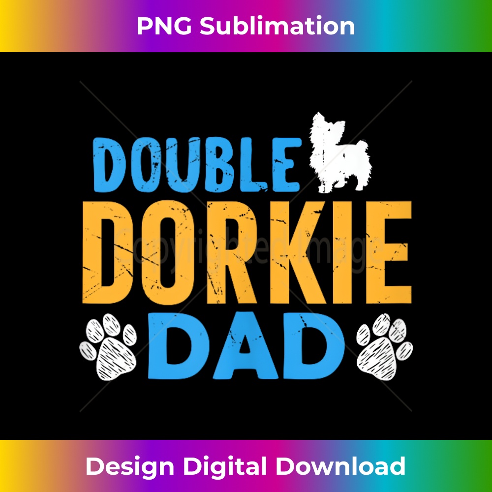 Double Dorkie Dog Dad Gifts Funny Dorkie Dad Dog Lover Owner | Inspire ...
