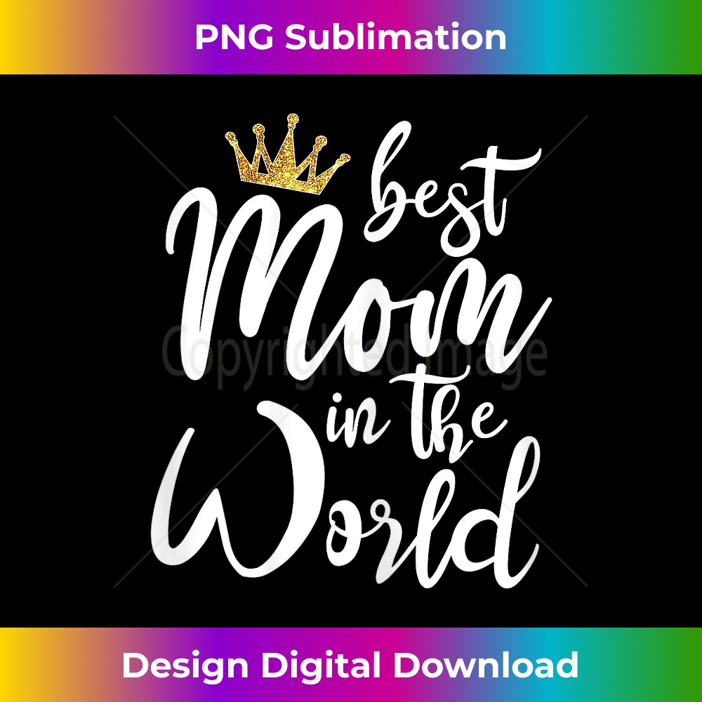Best Mother gift Best mom in the w - Chic Sublimation Digita | Inspire ...
