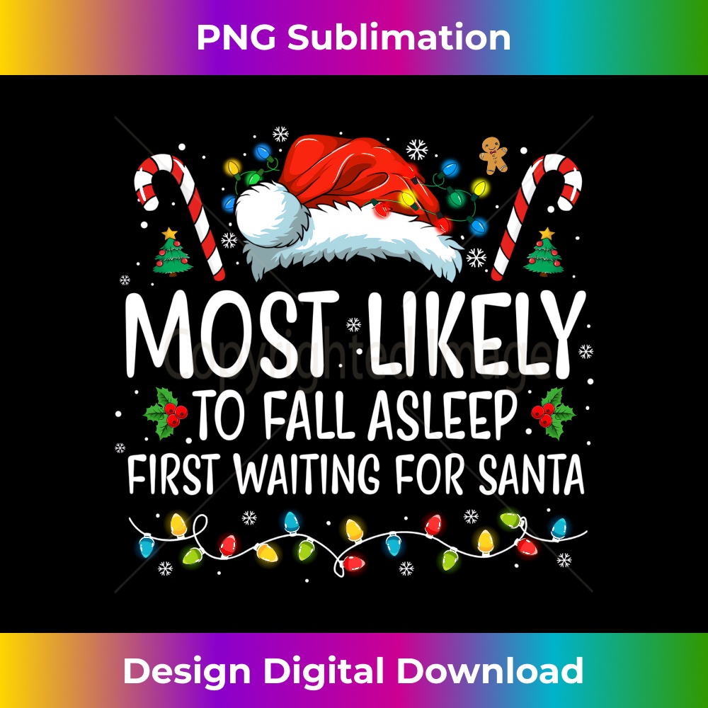 Most Likely To Fall Asleep First Waiting For Santa Hat Xmas | Inspire ...