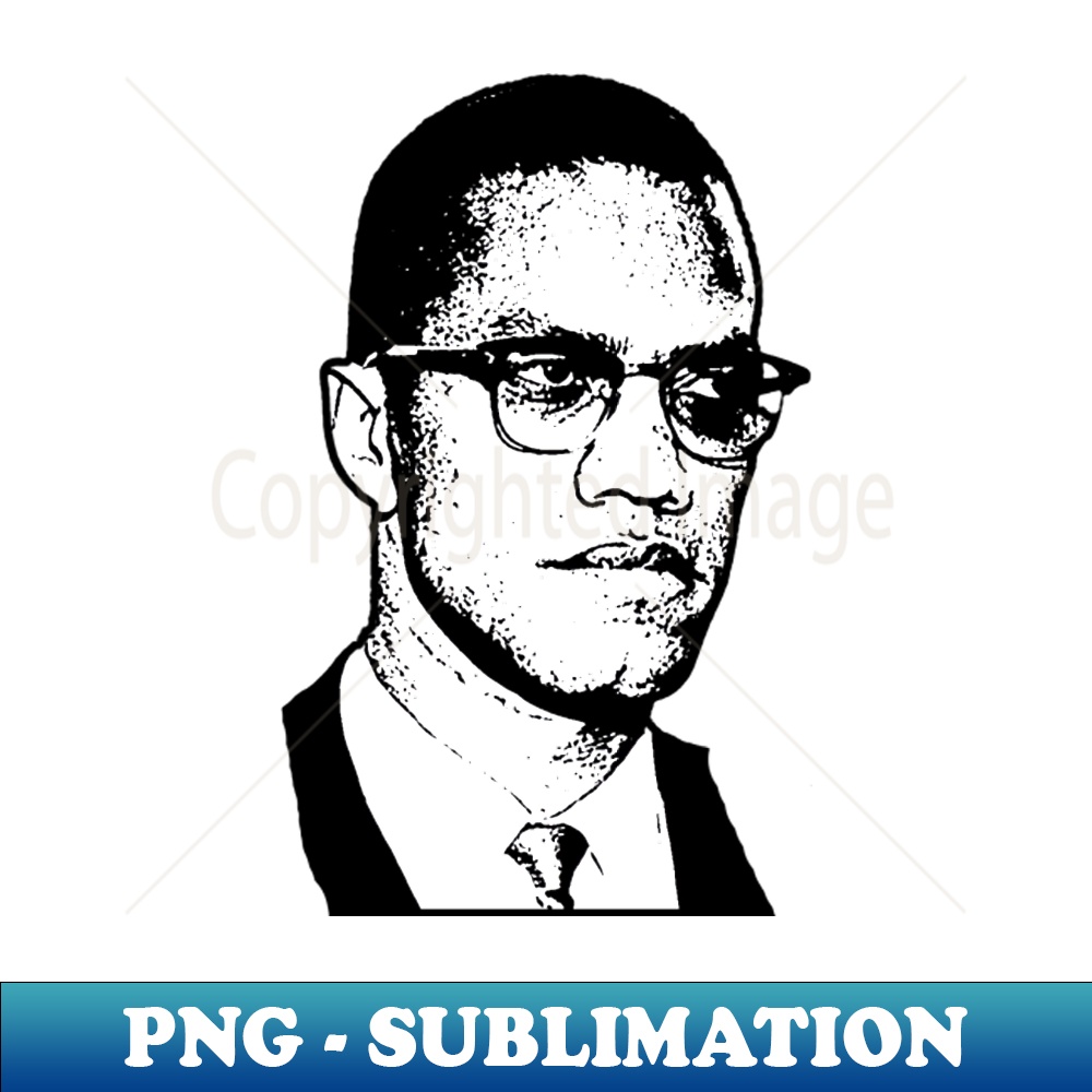 Malcolm X Black History - High-Resolution PNG Sublimation Fi | Inspire ...