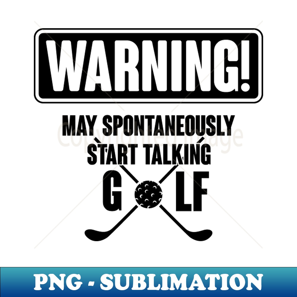 Warning golf - Professional Sublimation Digital Download - S | Inspire ...
