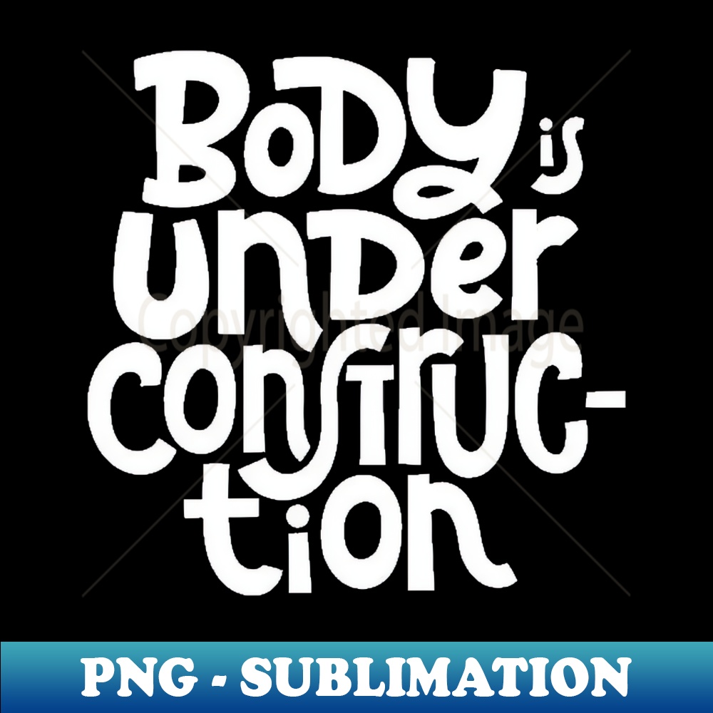 Body is Under Construction - Gym Workout Fitness Motivation | Inspire ...