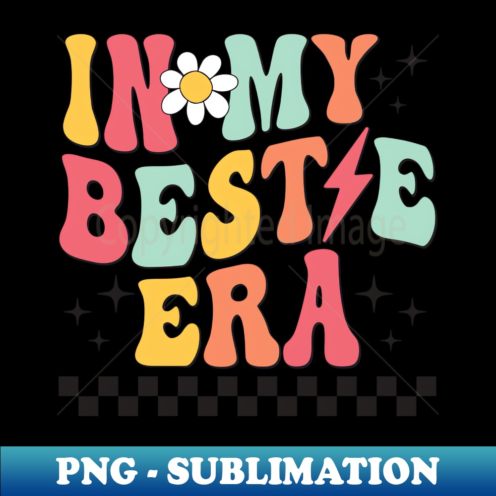 Retro Groovy In My Bestie Era Friends Matching - Signature S | Inspire ...