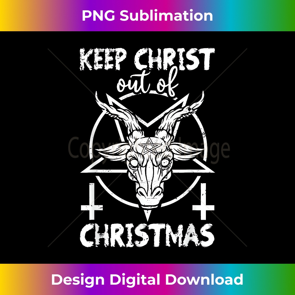 Keep Christ Out Of Christmas Baphomet Devil Worshippi - Edgy | Inspire ...
