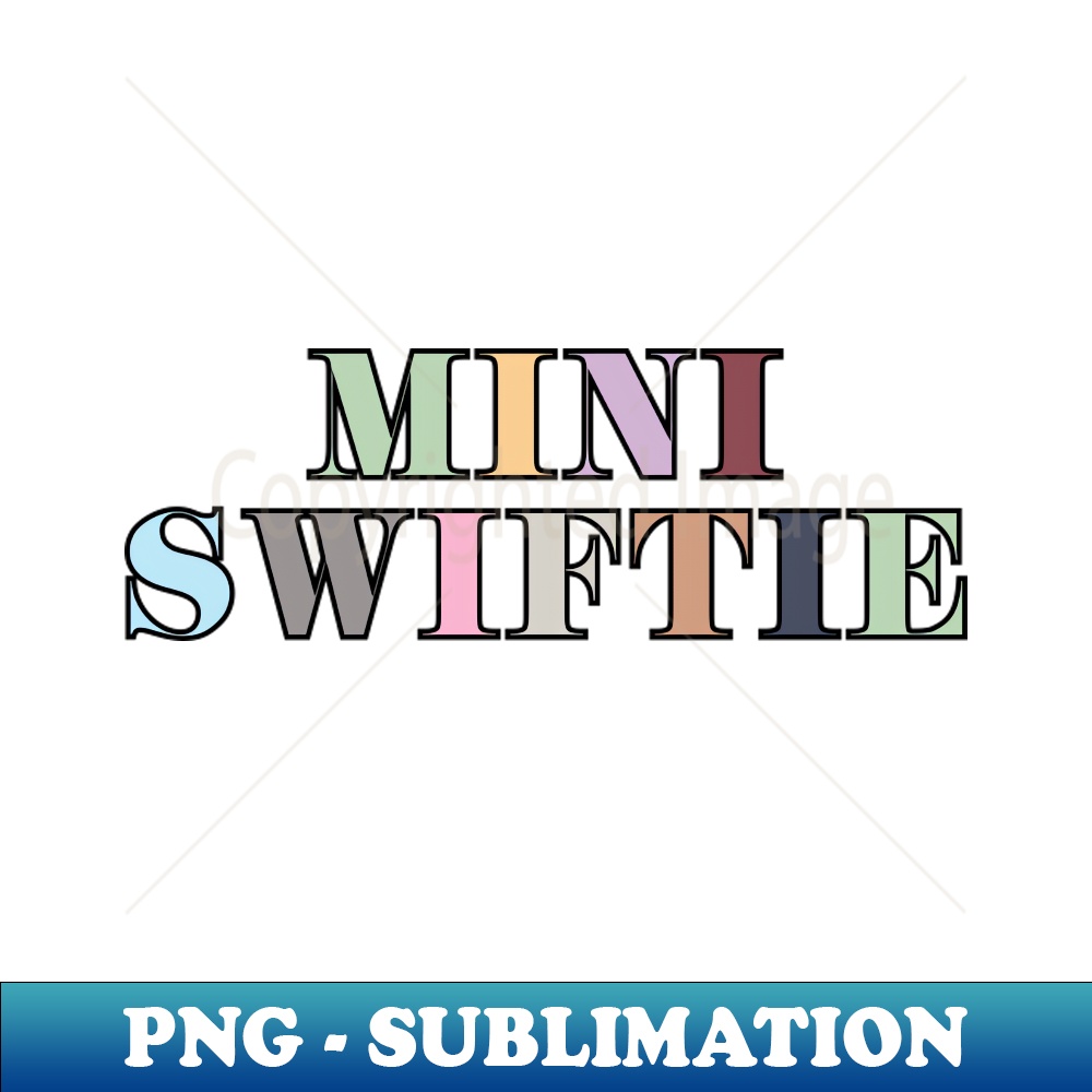 Mini Swiftie - Creative Sublimation PNG Download - Defying t | Inspire ...