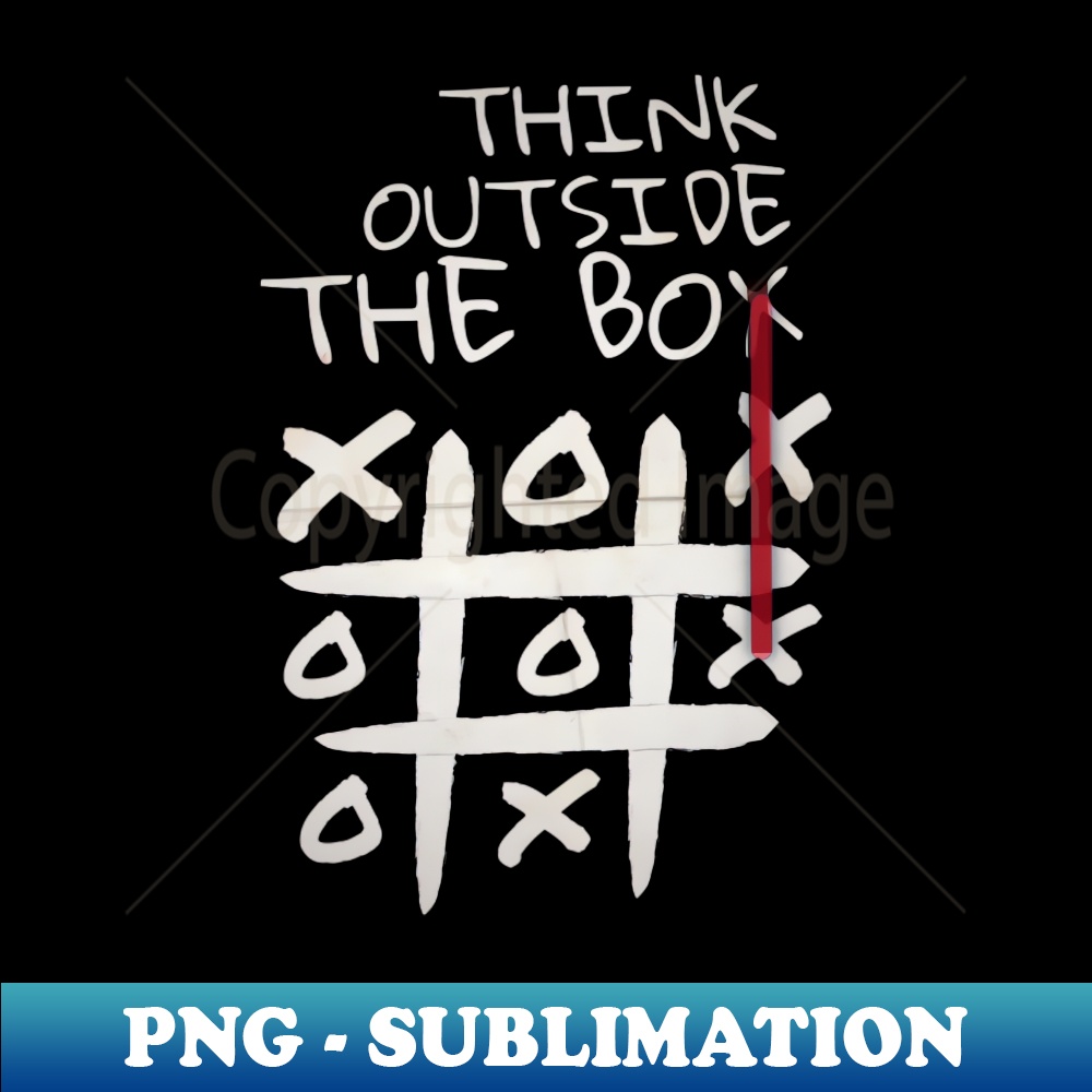 Think Outside the Box - PNG Sublimation Digital Download - B - Inspire ...