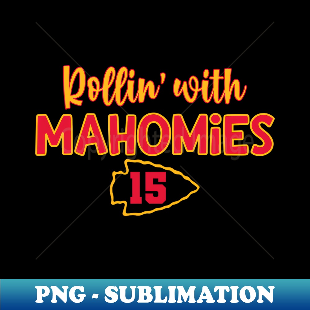 Funny Kansas City Patrick Mahomes Rollin with Mahomies for S | Inspire ...