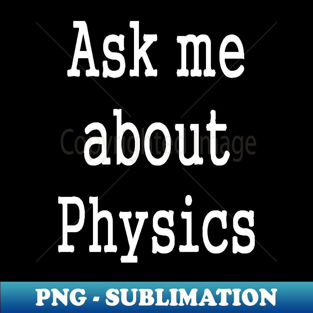 Physics Expert - High-Resolution PNG Sublimation File - Tran | Inspire ...