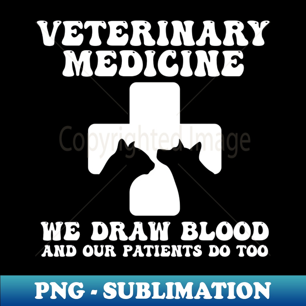 Veterinary Medicine Vet Tech We Draw Blood And Our Patients | Inspire ...
