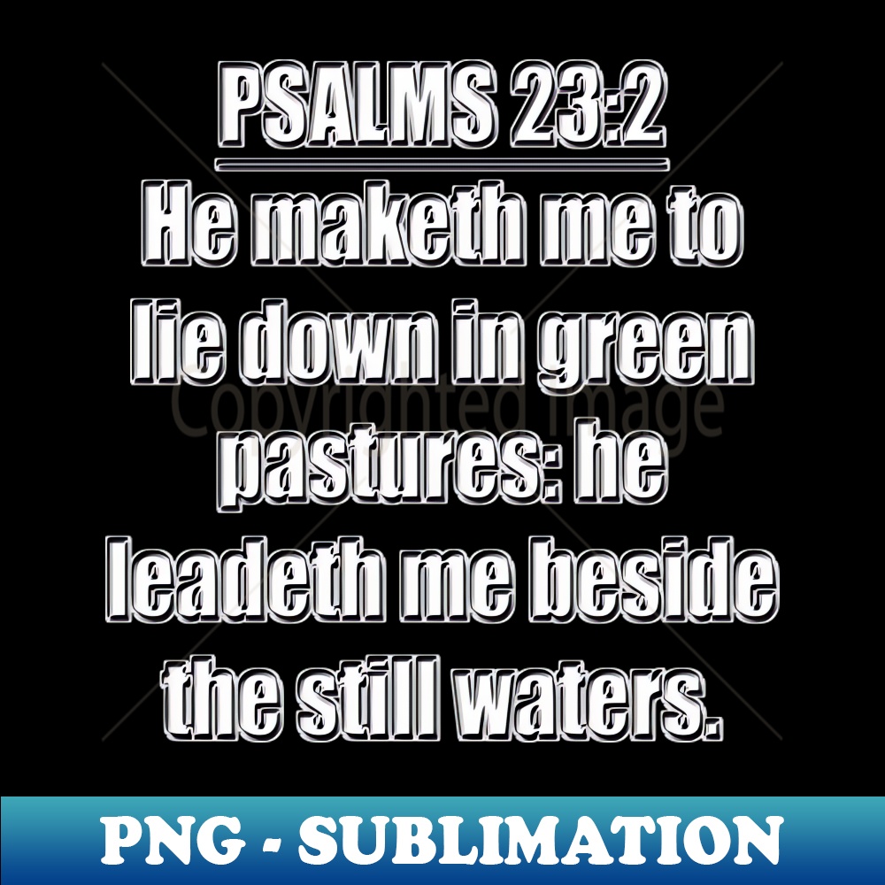 Psalms 232 He maketh me to lie down in green pastures he lea | Inspire ...