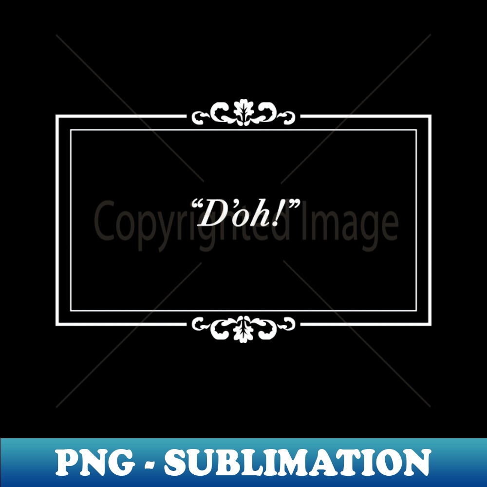 Silent Film Simpsons Doh - Exclusive PNG Sublimation Downloa - Inspire ...
