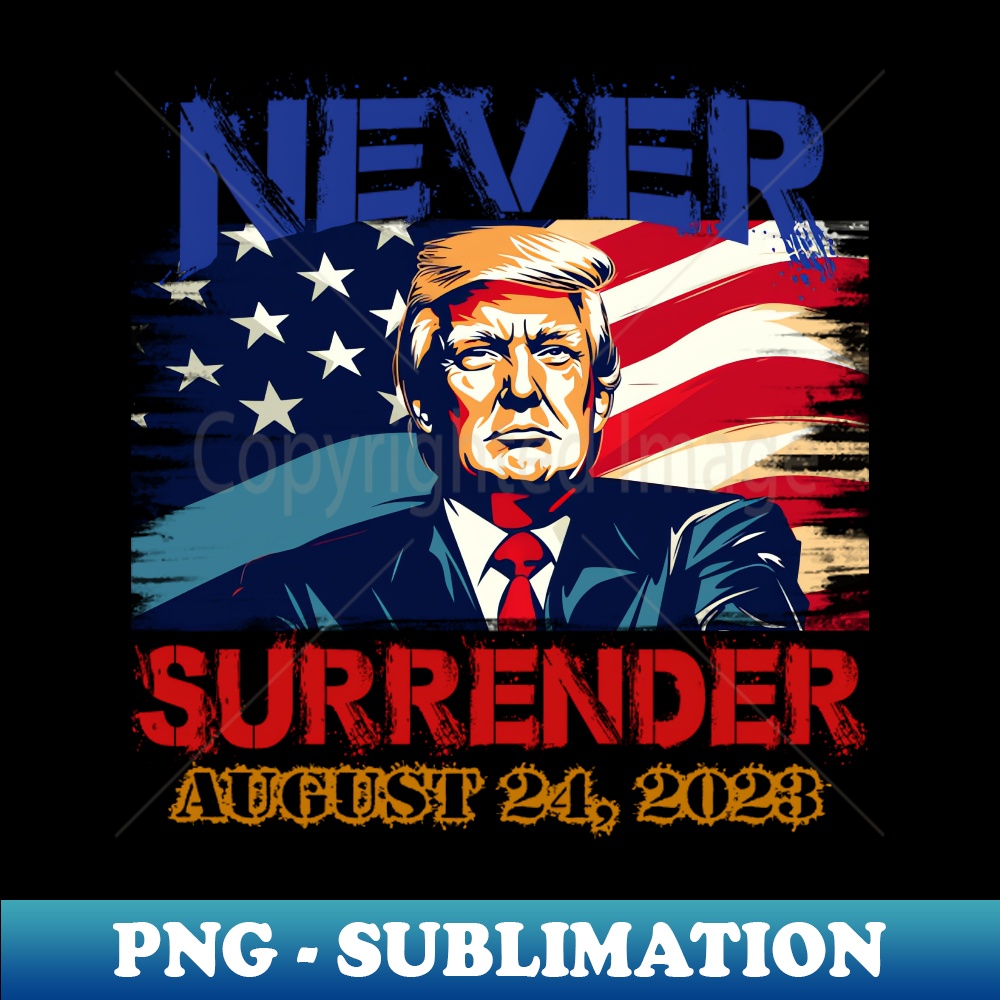 Donald Trump President Mugshot Never Surrender USA Flag - PN - Inspire ...