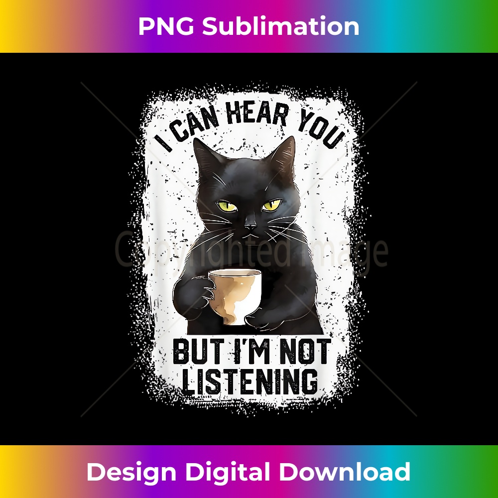 Funny Cat I Can Hear You But I'm Not Listening Cat Hum - Ur | Inspire ...