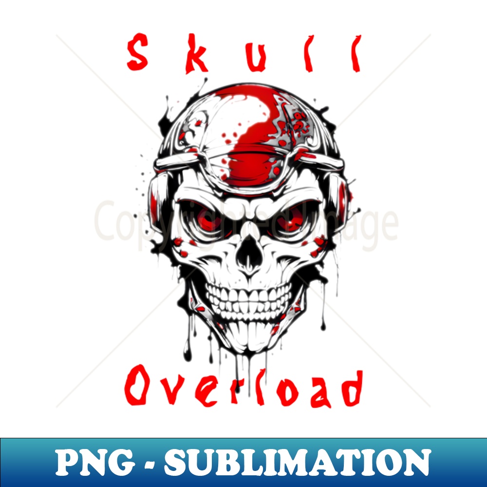 Skull Overload - High-Quality PNG Sublimation Download - Per | Inspire Uplift