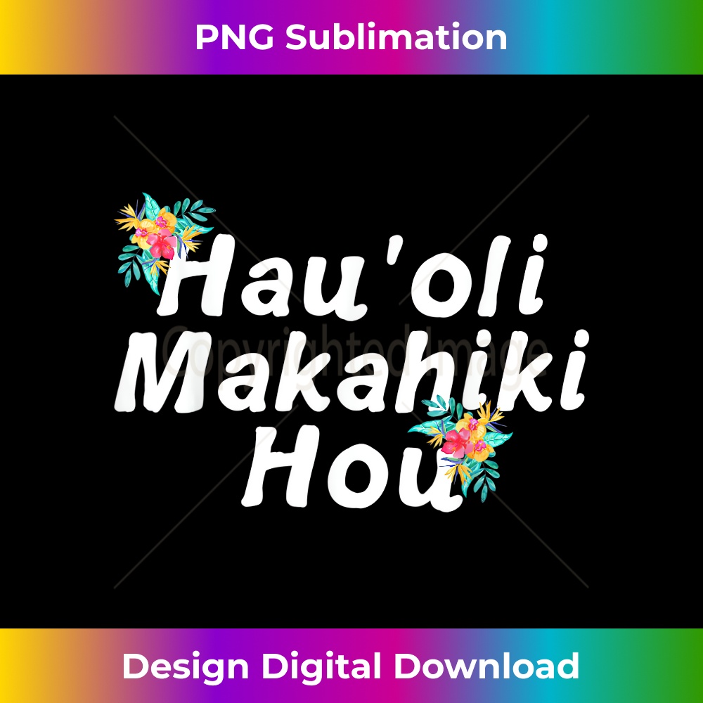 Hawaiian Happy New Year Hau'oli Makahiki Hou New Years - Bes | Inspire ...