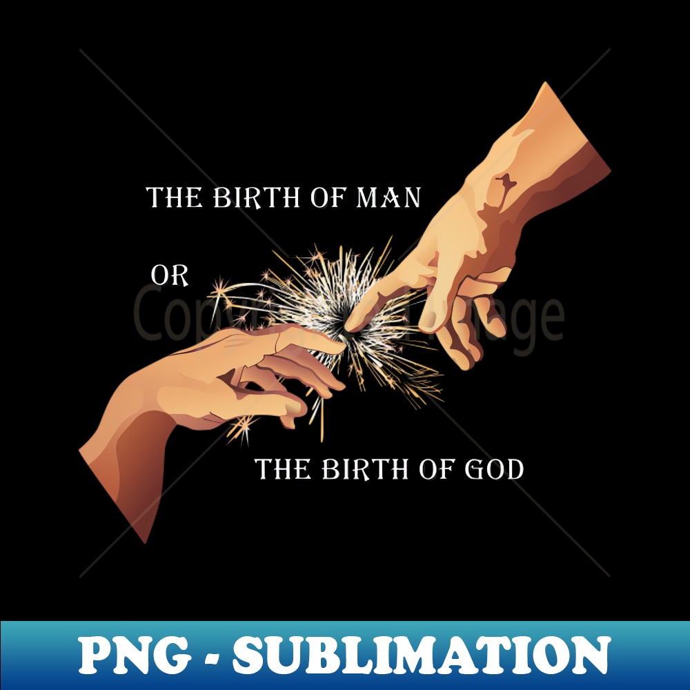 The Birth of Man or The Birth of God X The Hand of God - PNG | Inspire ...