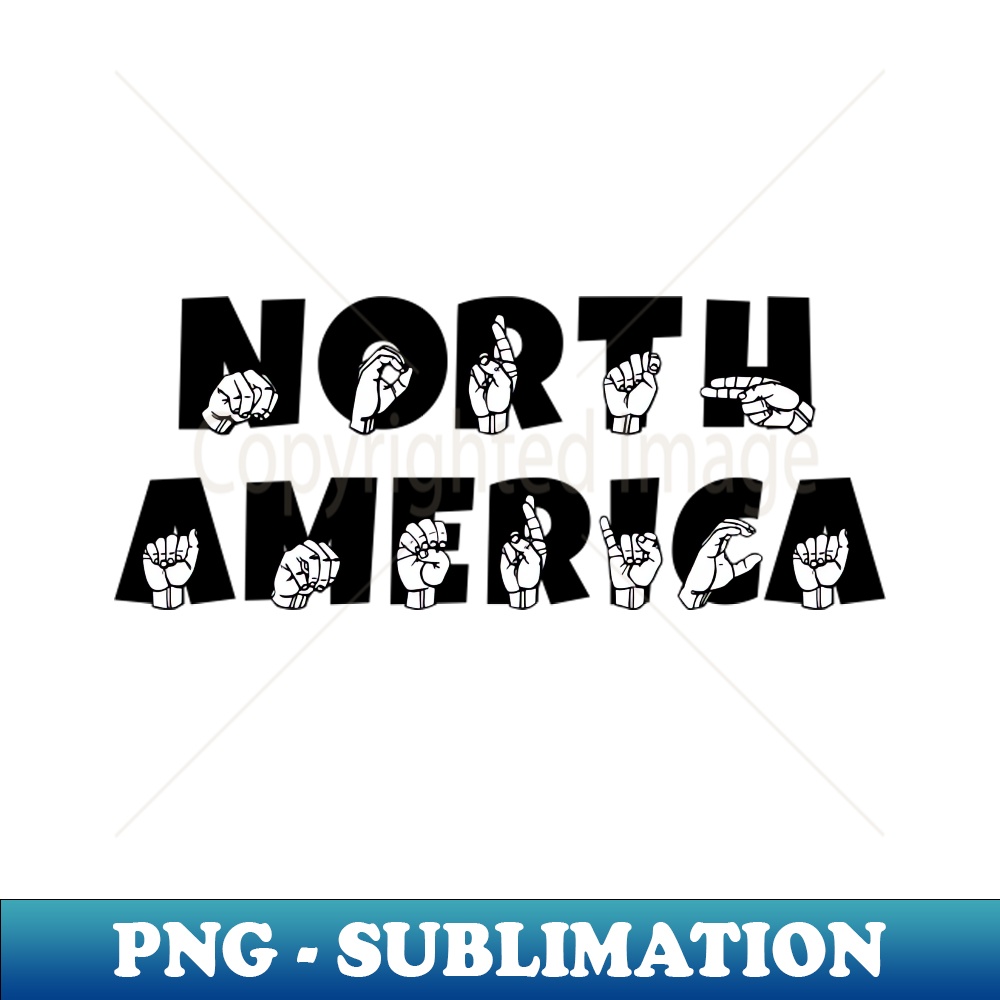 NORTH AMERICA ASL Sign Language Design - PNG Transparent Dig - Inspire ...