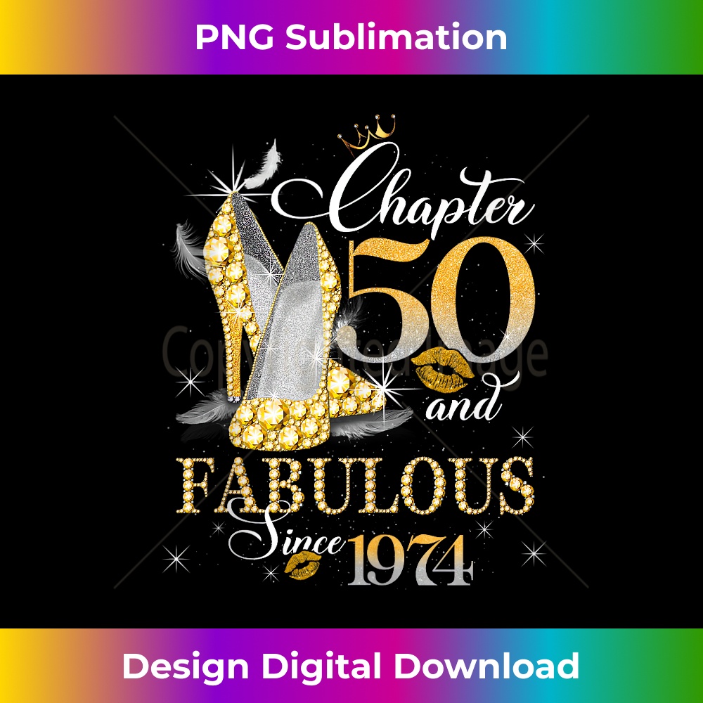 Chapter 50 Fabulous Since 1974 50th Birthday Queen Diamond T - Inspire Uplift