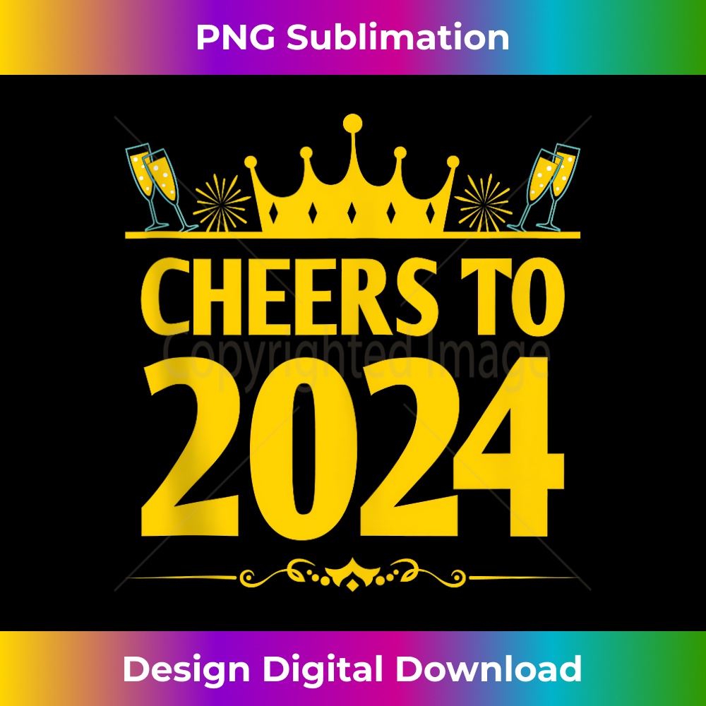 Cheers to 2024 Happy New Year Drinking NYE Drinker Party Tan - Inspire ...