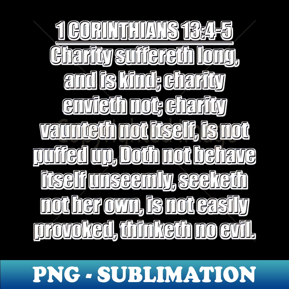 Bible Verse 1 Corinthians Chapter 13 4 - 5 - Professional S | Inspire Uplift