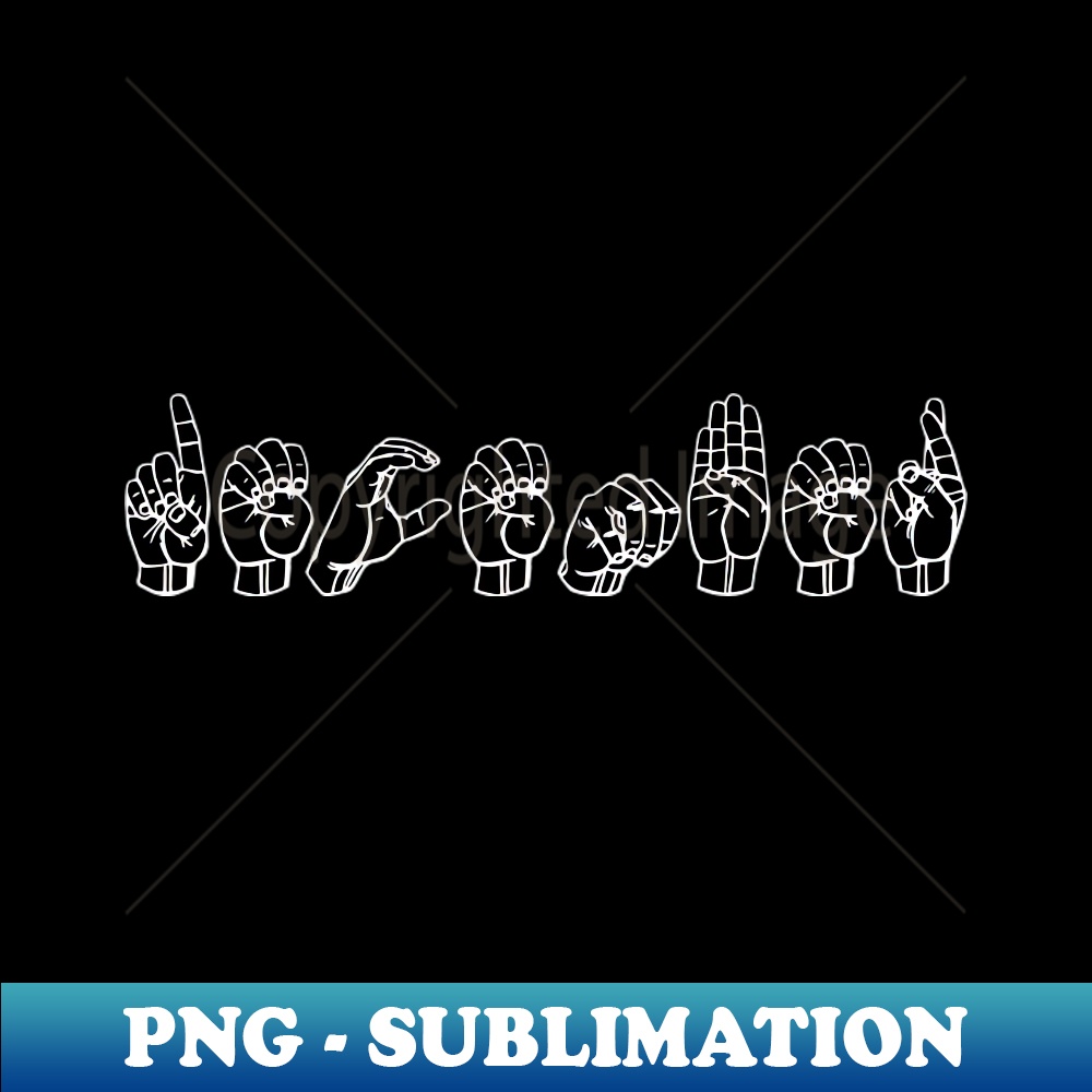 DECEMBER ASL Sign Language Design - Stylish Sublimation Digi - Inspire ...
