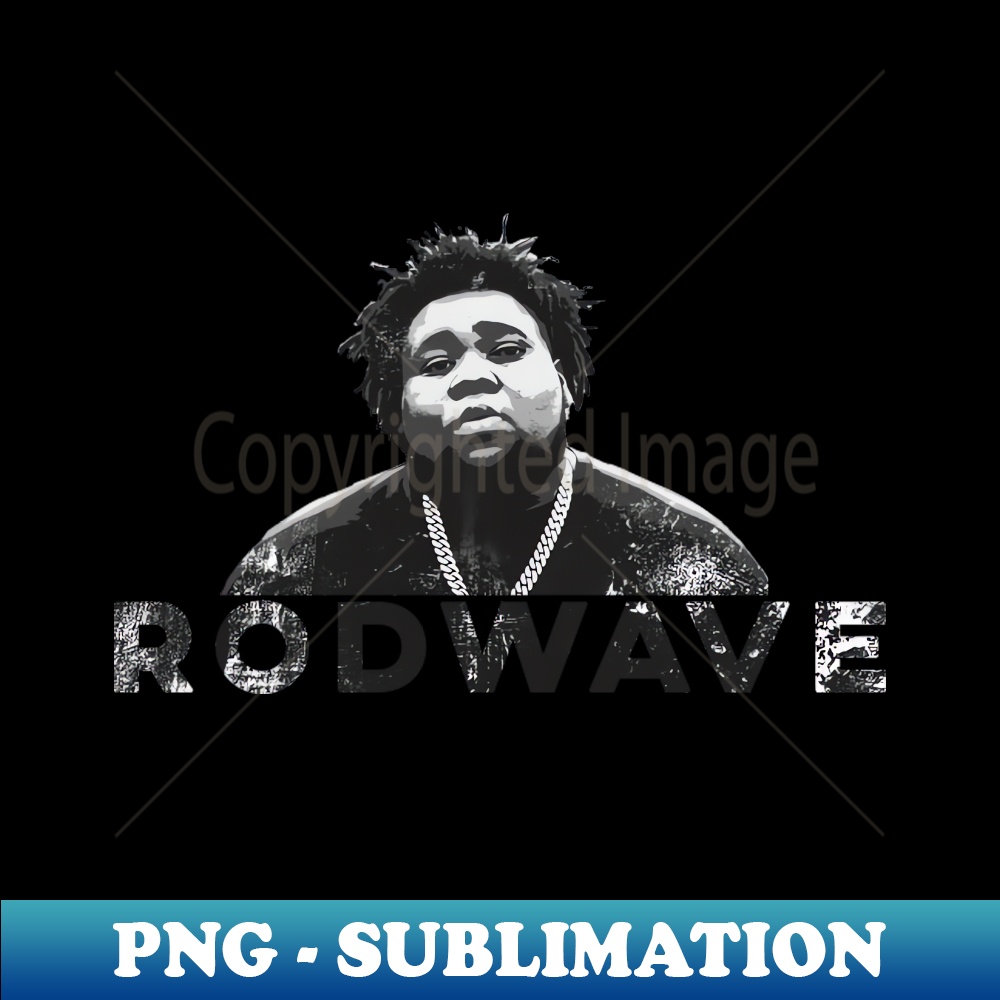 rod wave - Digital Sublimation Download File - Fashionable a | Inspire ...