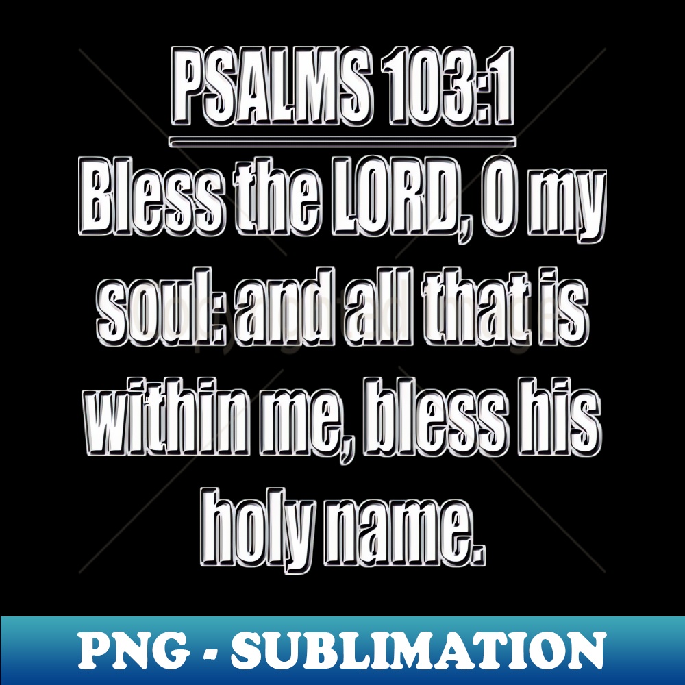 Psalms 1031 King James Version KJV - High-Resolution PNG Sub - Inspire ...