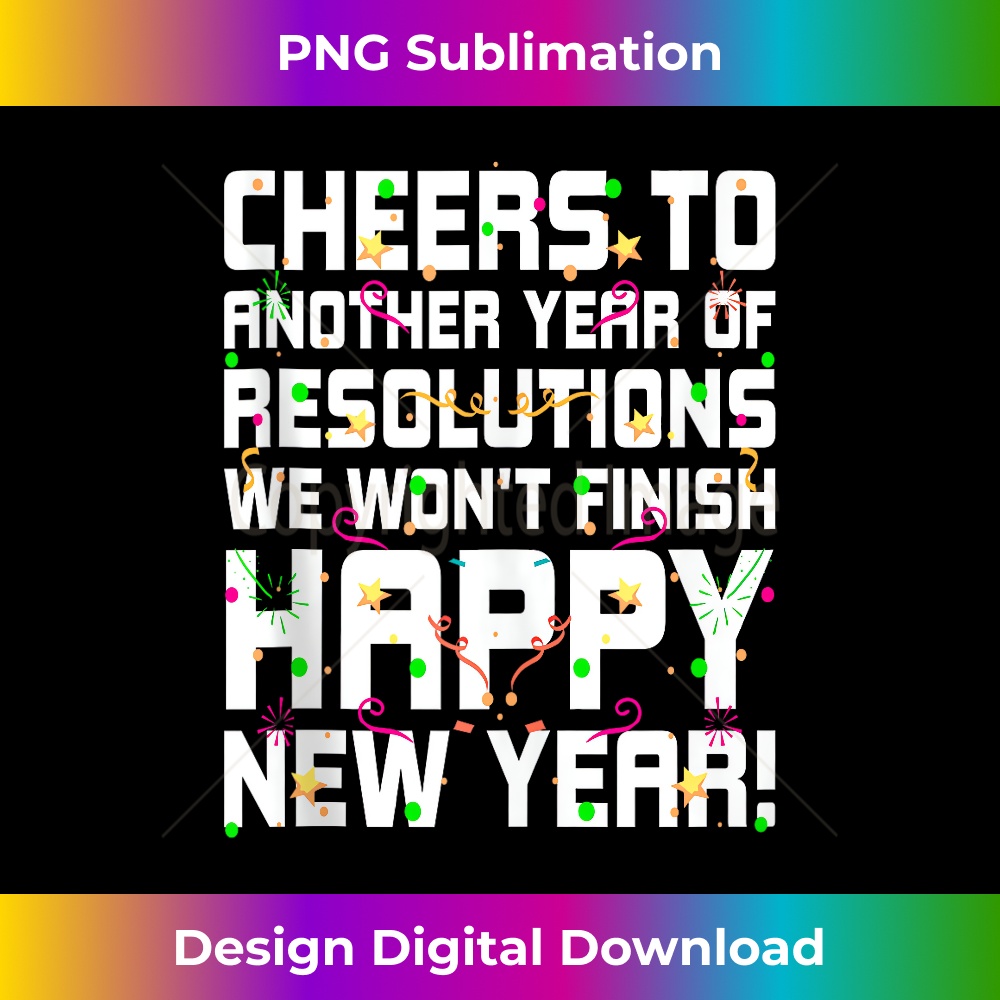 Another Year of Resolutions We Wont Finish Happy New Year Ta | Inspire ...