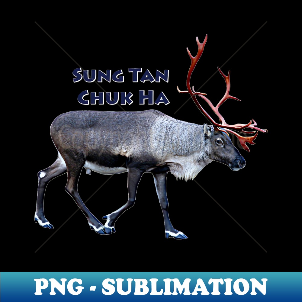 Sung Tan Chuk Ha - PNG Transparent Sublimation File - Spice | Inspire ...