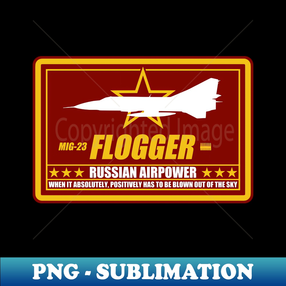 MIG-23 Flogger - Premium PNG Sublimation File - Perfect for | Inspire ...