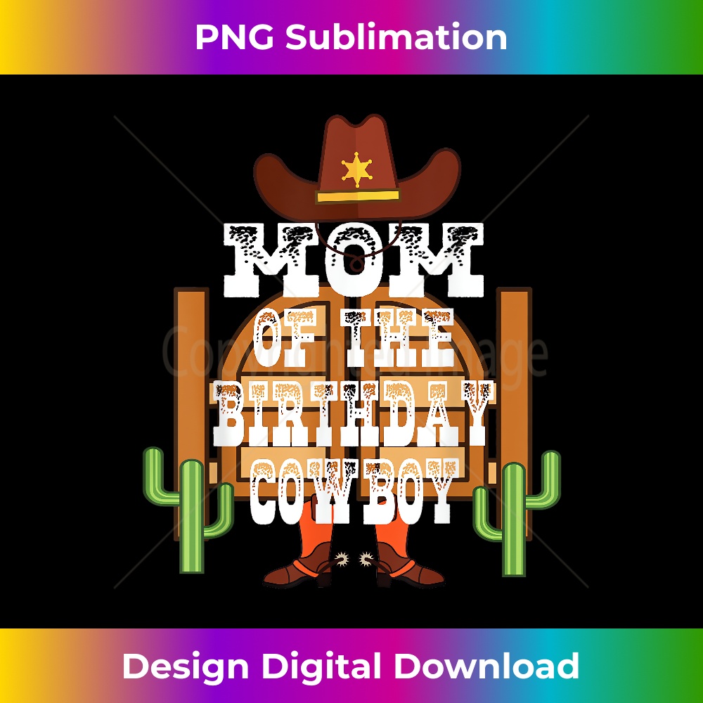 Mom Of The Birthday Cowboy Kids Rodeo Party B - Sleek Sublim | Inspire ...