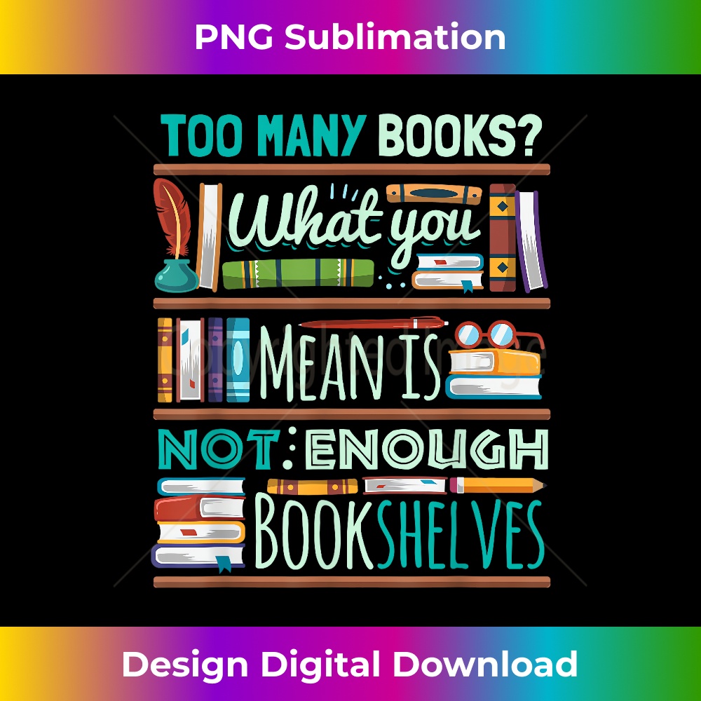 Too Many Books Not Enough Shelves Book Club - Crafted Sublim | Inspire ...