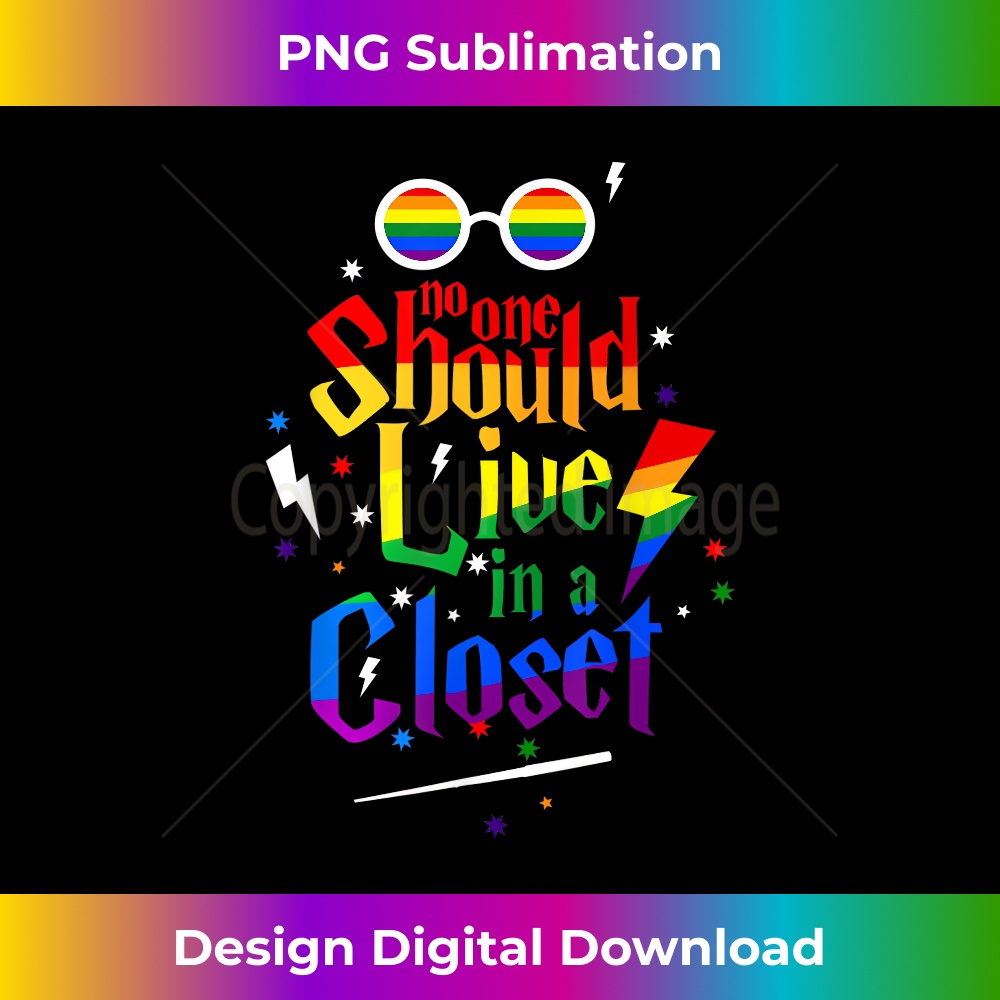 No One Should Live In A Closet LGBT Gay P - Vibrant Sublimat | Inspire ...
