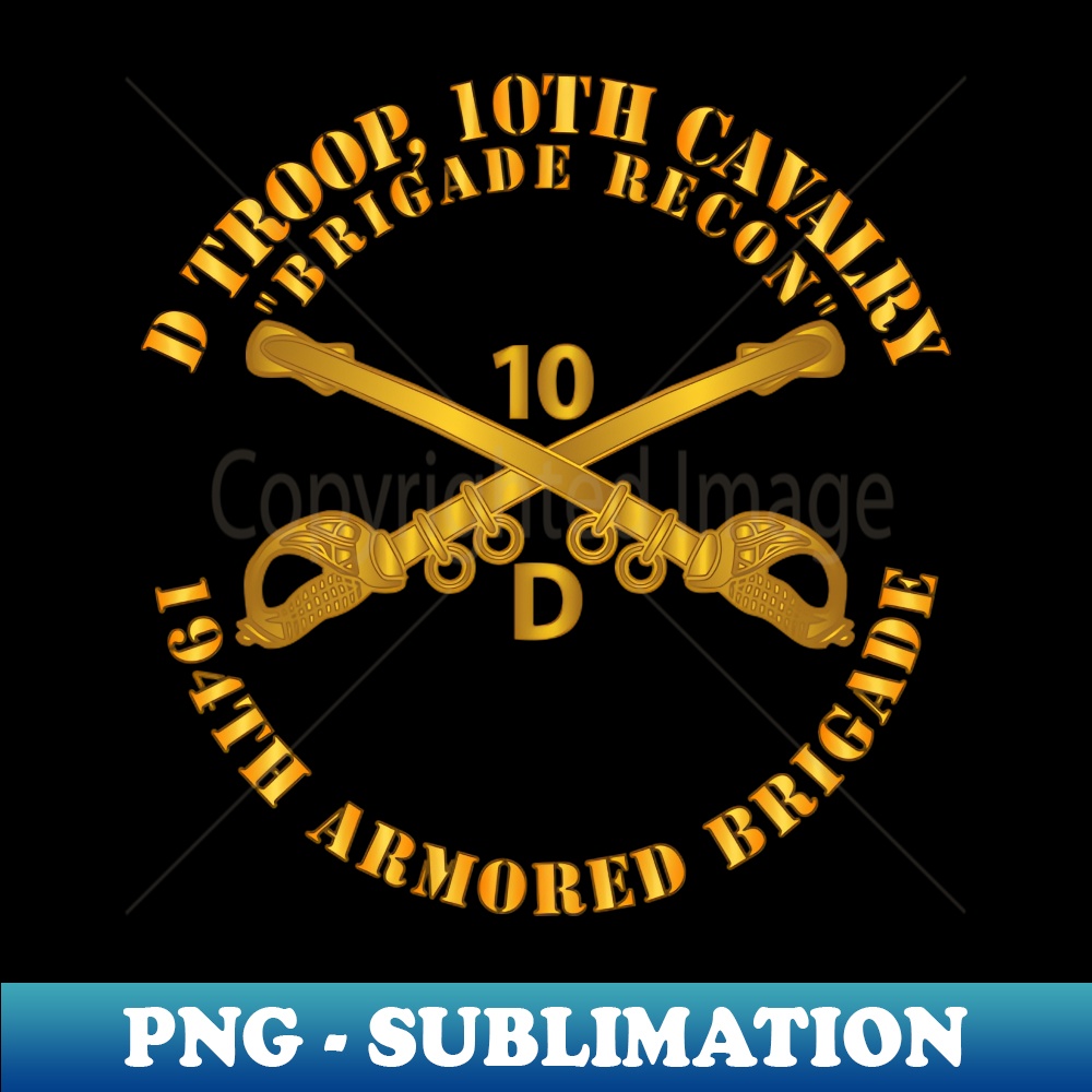 D Troop 10th Cav Regt - 194th Ar Bde - Bde Recon w Cav Br - | Inspire ...