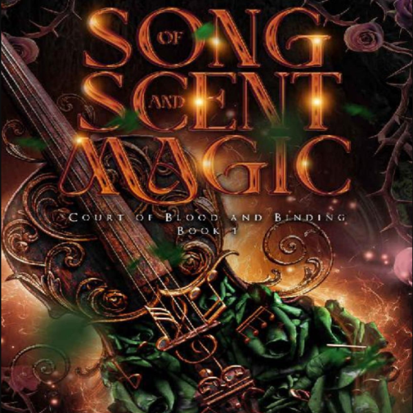Song of Scent and Magic: A reverse harem fantasy romance Cou | Inspire Uplift