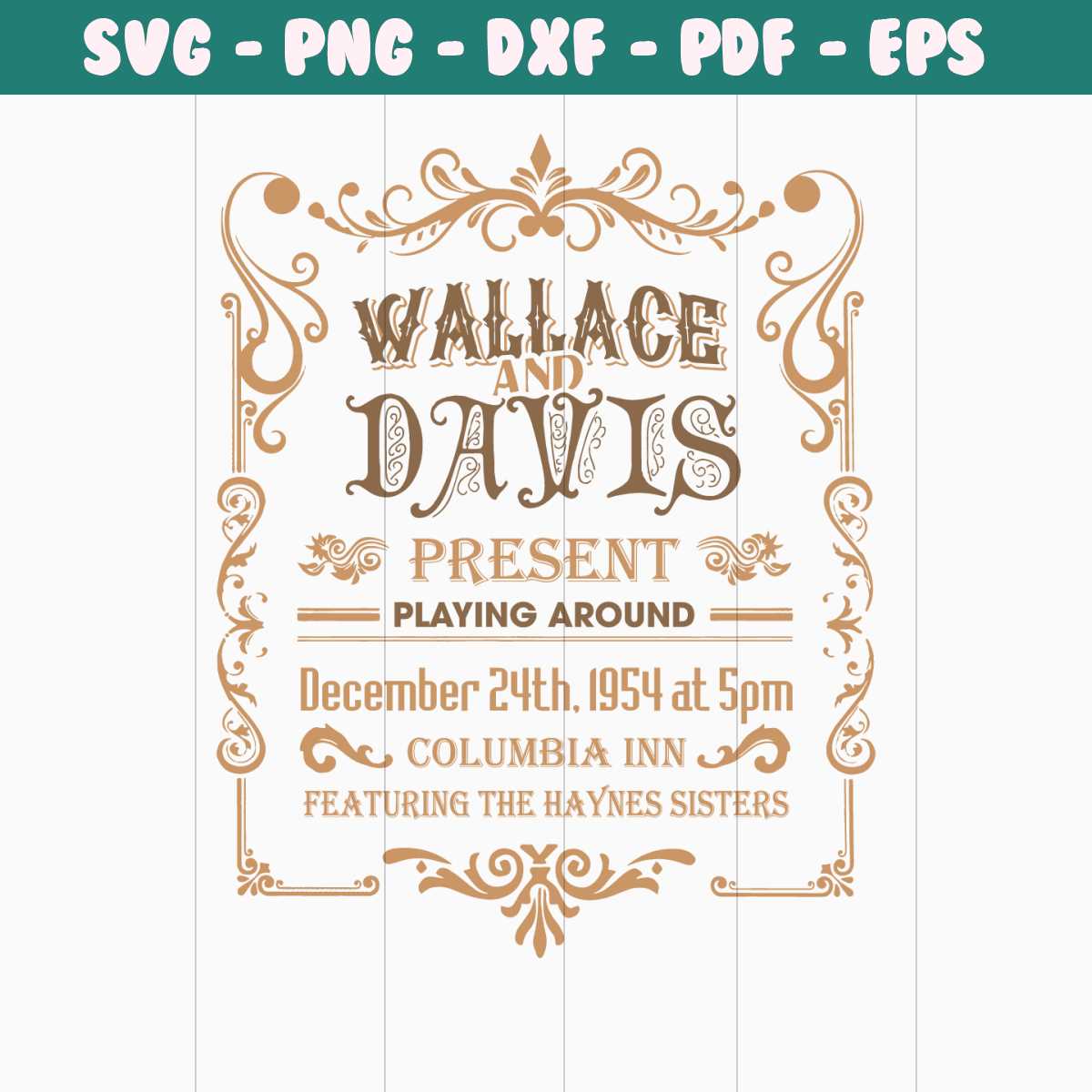 White Christmas Movie Wallace And Davis SVG File For Cricut | Inspire ...