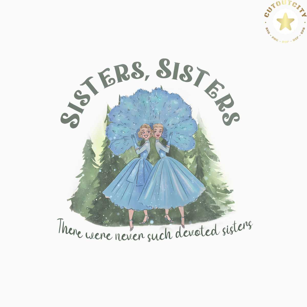 Haynes Sisters There Were Never Such Devoted Sisters PNG | Inspire Uplift